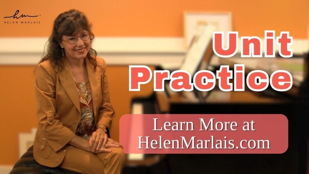 Full Tutorial on Unit Practicing - Helen Marlais