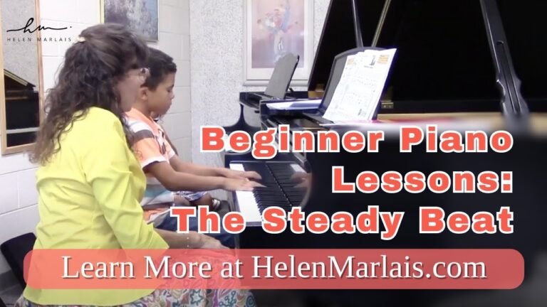 Beginner Piano Lessons: The Steady Beat - Helen Marlais