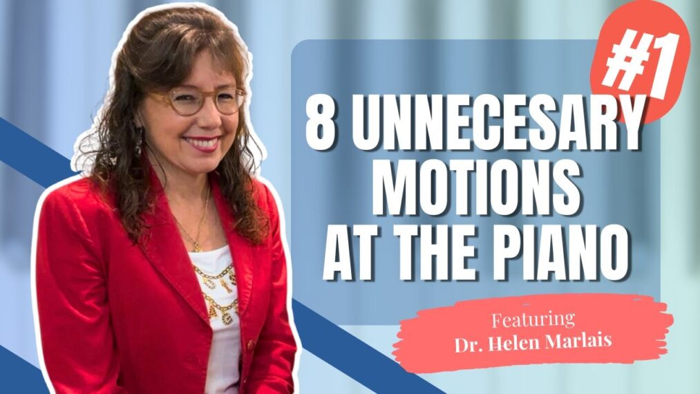 8 Unnecessary Motions at the Piano #1 Raising and Tightening Shoulder Muscles - Helen Marlais