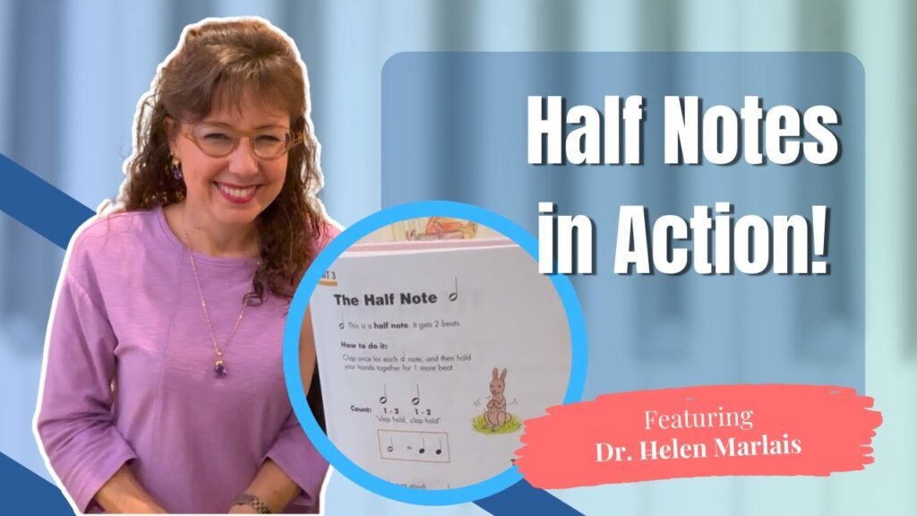 Discovering Half Notes with Rhythm and Movement in Succeeding at the ...